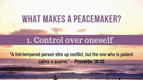 4 Ways to Become a Peacemaker - Biblical Christianity