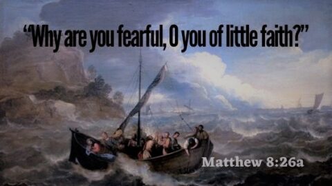 Do Not Fear, Trust God - Biblical Christianity