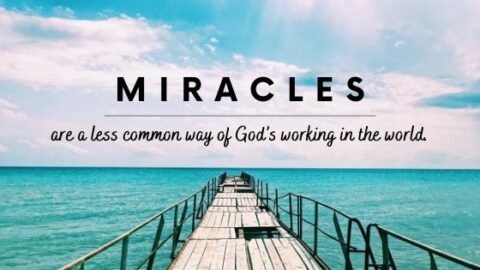 Can Miracles Still Happen Today? - Biblical Christianity